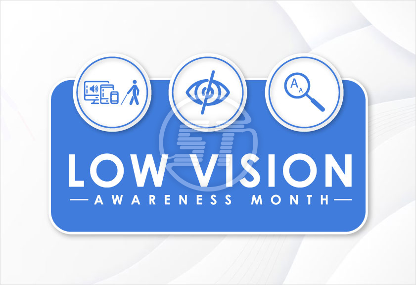 February is Low Vision Awareness Month – Skynet Technologies