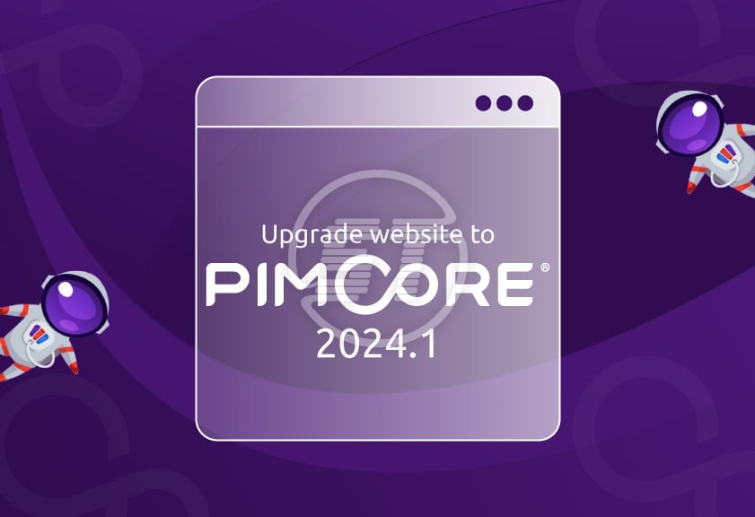 Pimcore Platform Version 2024.1 Release Updates
