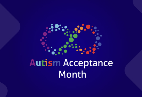 Autism Acceptance Month - Foster Digital Inclusion