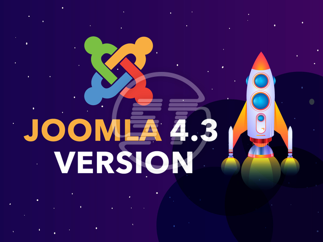 What’s New in Joomla 4.3 Including Features and Upgrades
