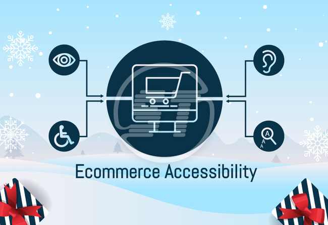 Ecommerce Accessibility and Holiday Season – Skynet Technologies